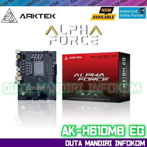 Promo ARKTEK Alpha Force AK-H610MB EG - [Socket 1700, H610, DDR4, m-ATX] Cicil 0% 3x - Jakarta ...