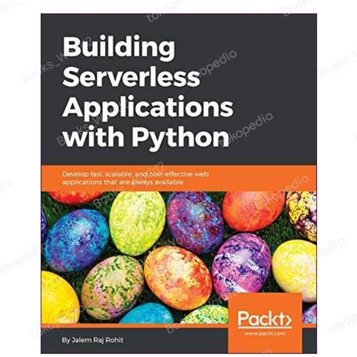 Jual Buku Building Serverless Applications with Python - Jakarta Timur - Books_World2 | Tokopedia