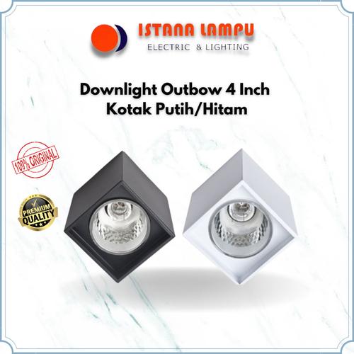 Jual downlight outbow kotak 4"inch hitam / putih - Kota Semarang ...