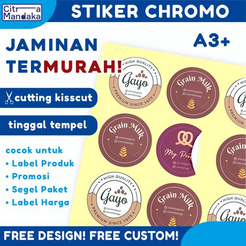 Jual Cetak Stiker Label Chromo A3+ Custom - Print Sticker Logo Kisscut ...