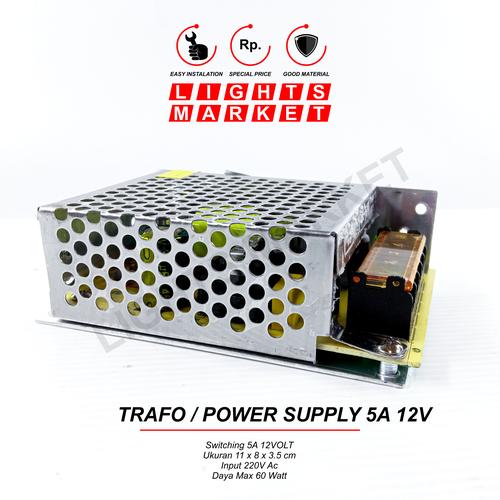 Jual Power Supply 12V 5A Trafo LED Strip CCTV Neon Flex DC - Kota ...