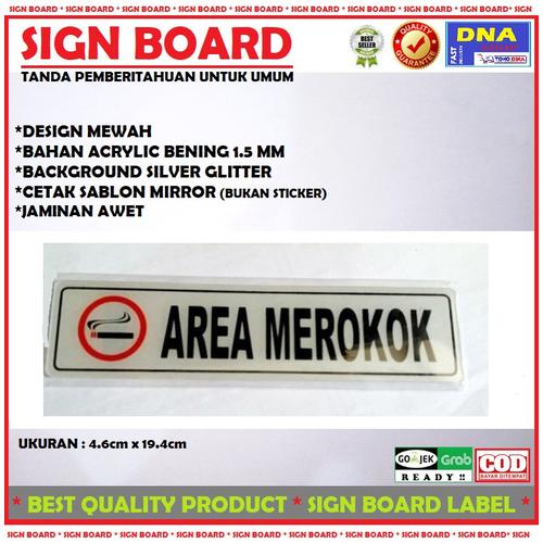 Jual Sign Label AREA MEROKOK Bahan Acrylic Sign board Tanda Ruangan ...