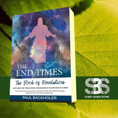 Jual The End Times, the Book of Revelation, Antichrist 666, Tribulation ...