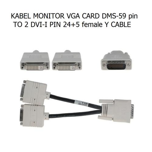 Jual KABEL MONITOR VGA CARD DMS-59 pin TO 2 DVI-I PIN 24+5 female Y ...