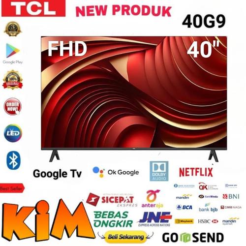 Jual TCL 40G9 Smart Google TV 40 inch - FHD - Google Audio - HDR10 ...