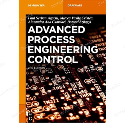 Jual Buku Advanced Process Engineering Control 2nd Edition - Jakarta ...