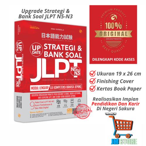 Jual BUKU JLPT N5 - N3 BAHASA JEPANG UPDATE STRATEGI BANK SOAL JLPT ... Jual BUKU JLPT N5 - N3 BAHASA JEPANG UPDATE STRATEGI BANK SOAL JLPT ...
