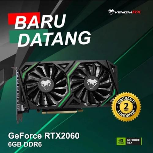 Jual VenomRX RTX 2060 6GB D6 Dual Fan DDR6 Venom RX 6 GB RTX2060 ...