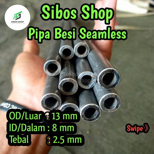 Jual Pipa Besi Seamless Od 13mm / Id 8mm Tebal 2.5mm panjang 20cm ...