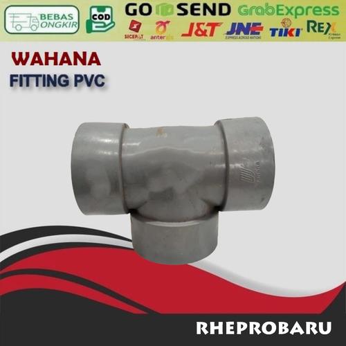 Jual Sambungan Pipa Tee / T - 4 Inch WAHANA - Kab. Kudus - Rheprobaru ...