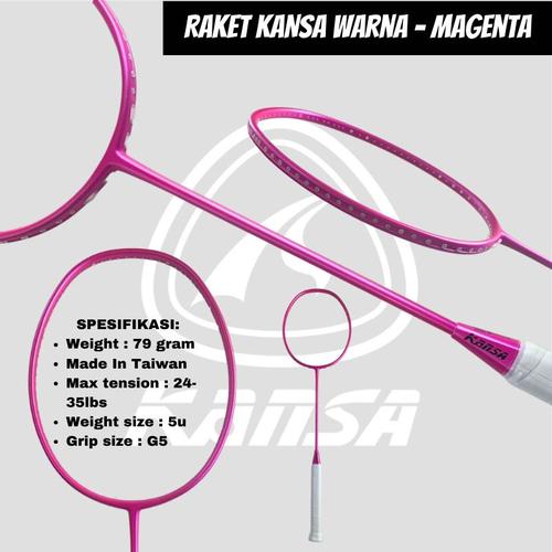 Jual RAKET BADMINTON KANSA WARNA 24-35 LBS MADE IN TAIWAN ORIGINAL ...