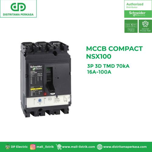 Promo Schneider NSX100H MCCB 3P 3d TMD 70kA 16A-100A - LV4296** - TM80D ...
