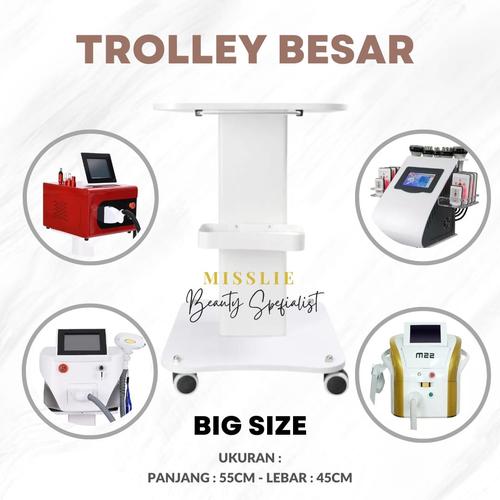 Jual TROLLEY BESAR UNTUK MESIN PICO, IPL DAN HYDRA PEEL - Jakarta Utara ...