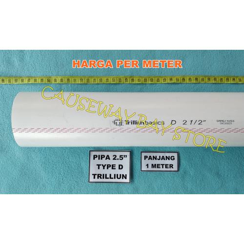 Jual PIPA PVC 2 1/2 INCH TYPE D TRILLIUN PUTIH 1 METER - Kab. Sidoarjo ...