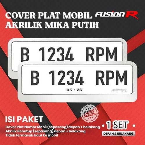 Jual FUSION R COVER TEMPAT TATAKAN DUDUKAN PLAT MOBIL AKRILIK MIKA ...