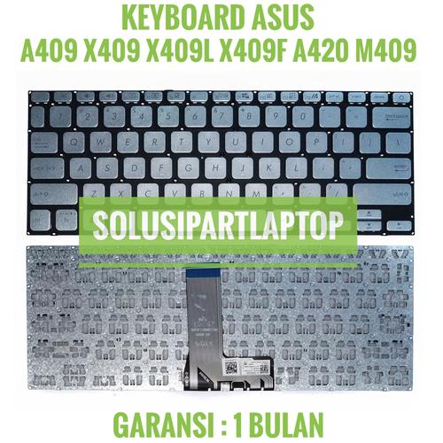 Jual KEYBOARD ASUS VIVOBOOK A409 X409 X409L X409F A420 M409 ON OFF ...