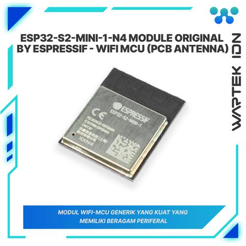 Jual Esp32 S2 Mini 1 N4 Module Original By Espressif Wifi Pcb Antenna Kota Yogyakarta