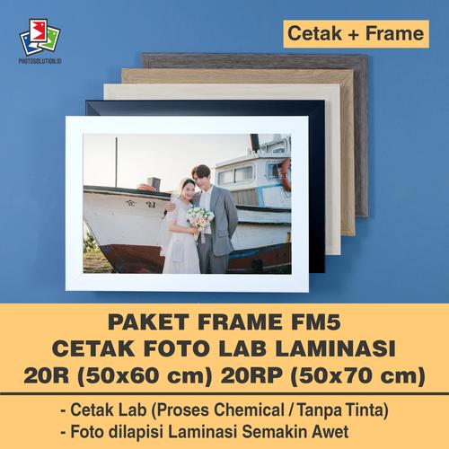 Jual Paket Cetak 20R 20RP Laminasi Frame Foto Minimalis - 50x60 50x70 ...