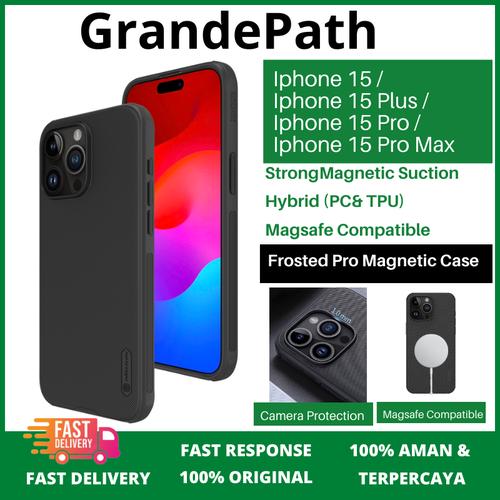 Jual Case Iphone 15/Plus/Pro/Pro Max NILLKIN Frosted Pro MagSafe Casing ...