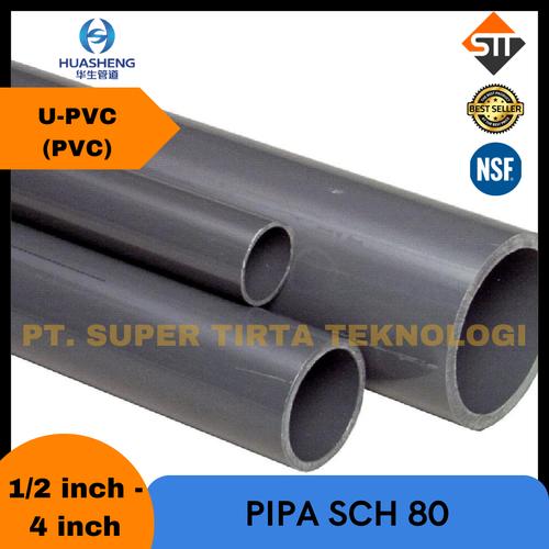 Jual Pipa PVC (U-PVC) Sch.80 4m 1/2inch - 4 inch - Kab. Tangerang - STT ...