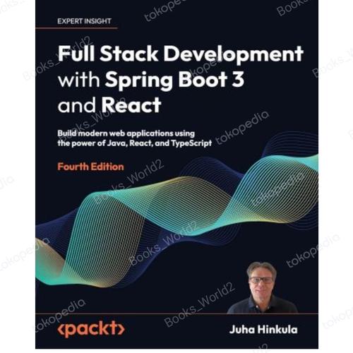 Jual Buku Full Stack Development with Spring Boot 3 and React 4th Edition - Jakarta Timur ...