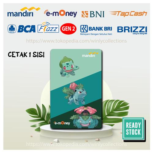 Jual KARTU EMONEY MANDIRI BCA BNI BRI ANIME POKEMON BULBASAUR EVO - 1 ...