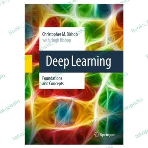 Jual Buku Deep Learning Foundations And Concepts 2023 Jakarta Timur Booksworld2 Tokopedia