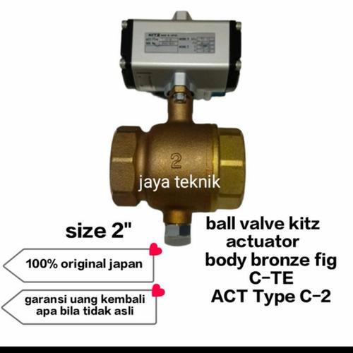 Jual ball valve kitz 2" brass actuator pneumatic fig C-TE ACT Type C-2 ...