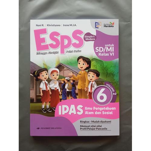 Jual ESPS Ipas Vol.2 K.Merdeka Erlangga SD/MI Kelas 6 - Kota Depok ...