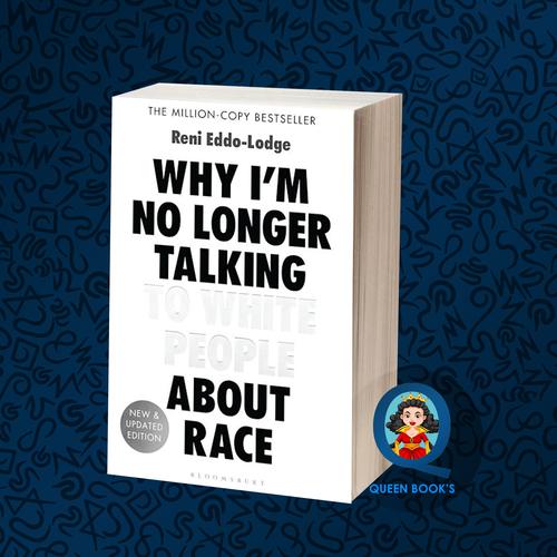 Jual Why Im No Longer Talking to White People About Race - Jakarta ...