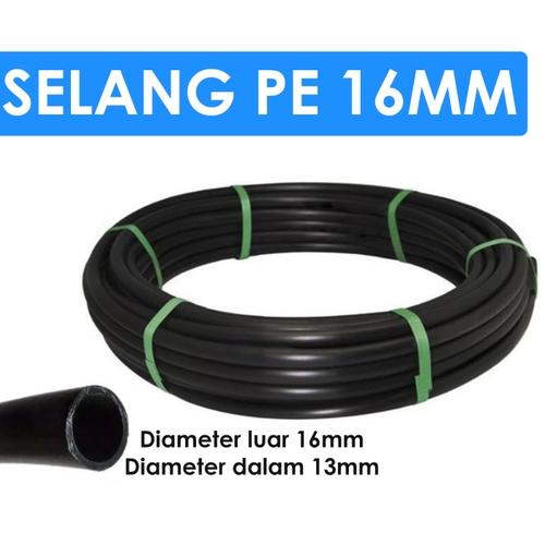 Promo Selang PE 16mm selang air ukuran 16mm atau 1/2 inch - 50 METER ...