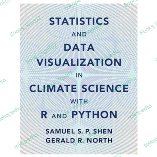 Jual Statistics and Data Visualization in Climate Science with R and ...