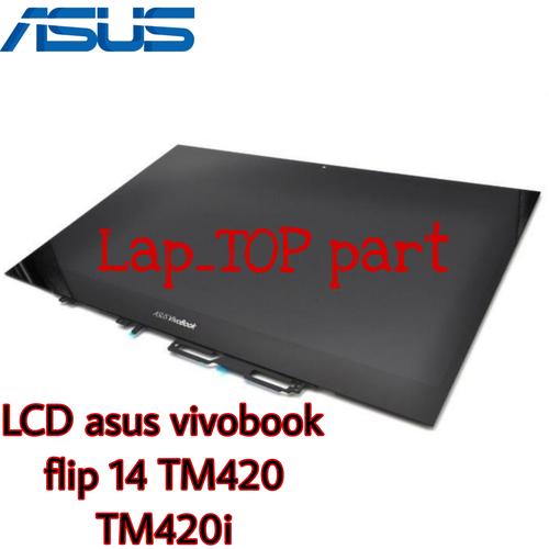 Jual LCD 14" ASUS VivoBook Flip 14 TM420 TM420I TM420U 1920x1080 FHD 30 ...