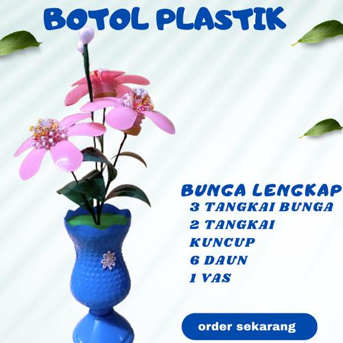 Jual Bunga Plastik Lengkap Vas Fanta / Prakarya Kerajinan Daur Ulang ...