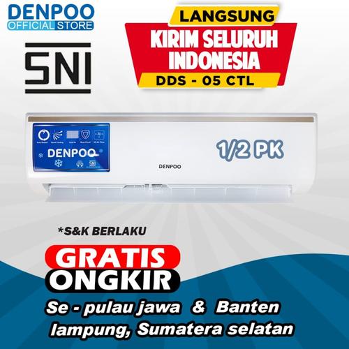 Promo DENPOO AC DDS 05 CTL 1/2PK + PLUS PASANG - UNIT ONLY - Kab. Sidoarjo - DENPOO OFFICIAL ...