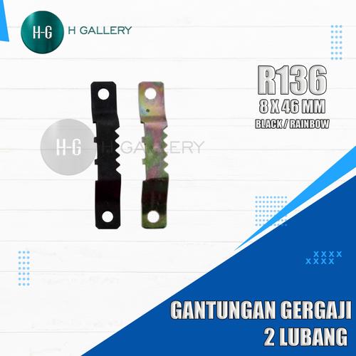 Jual [900 PCS] R136 GANTUNGAN GERGAJI 2 LUBANG - 8X46 - Jakarta Barat ...