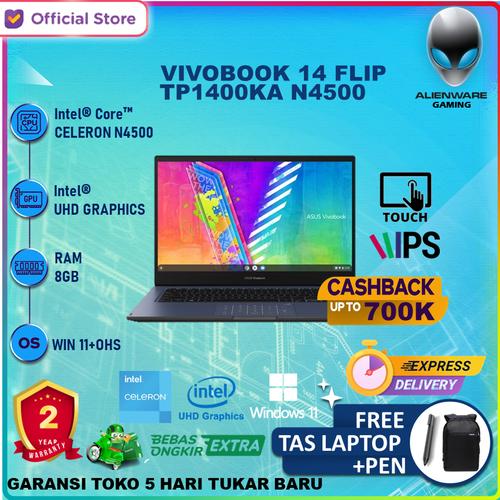 Promo ASUS VIVOBOOK 14 FLIP TP1400KA TOUCH N4500 8GB 512GB 14FHD VIPS ...