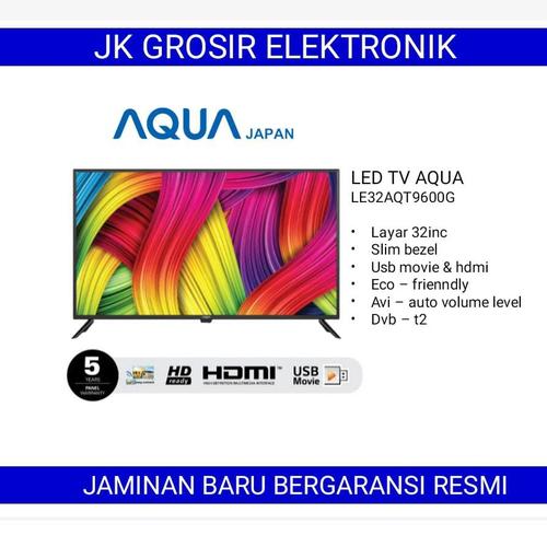 Jual LED TV AQUA 32 INCH/TV AQUA 32 INCH DIGITAL BERGARANSI RESMI ...