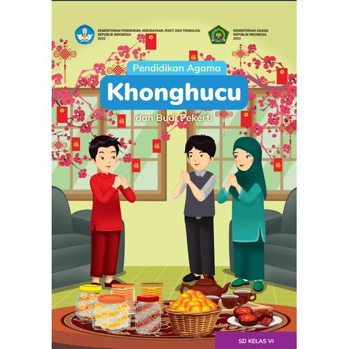 Jual Buku Siswa SD MI Kelas 6 Pendidikan Agama Konghucu Khonghucu K21 ...