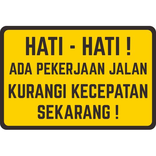 Jual Rambu Hati-Hati Ada Pekerjaan Kurangi Kecepatan Sekarang - 60cm x ...