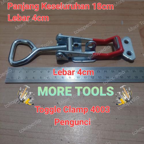 Jual 4003 Toggle Clamp Adjustable Locking 300kg Kunci Box Motor Mobil ...