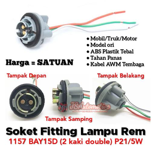 Jual Soket Fitting Piting model core Lampu Rem Mobil Motor Truk BAY15D ...