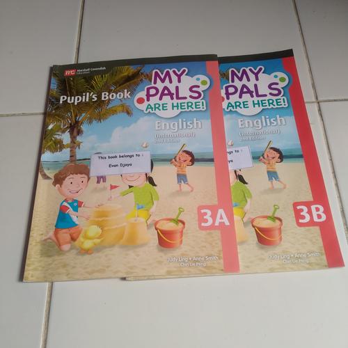 Jual MY PALS ARE HERE PUPIL BOOK ENGLISH 3A & 3B HARGA SATUAN - Kota ...