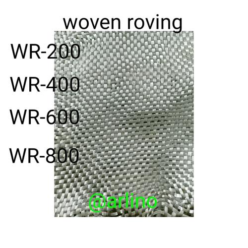 Jual woven roving fiber tersedia WR 200 WR 400 WR 600 WR 800 meteran ...