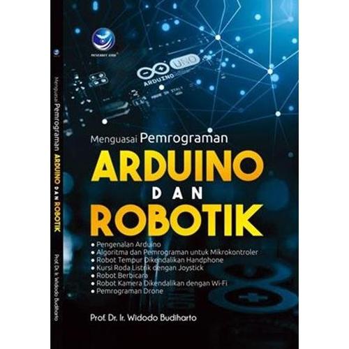 Jual Original Buku Menguasai Pemrograman Arduino Dan Robotik - Jakarta ...
