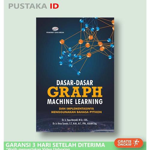 Jual Buku Dasar-Dasar Graph Machine Learning - Jakarta Pusat ...