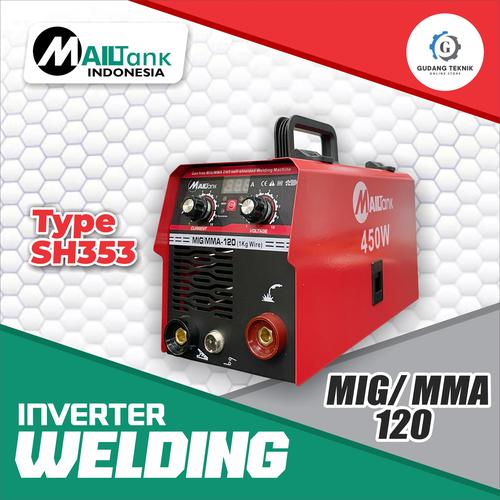 Jual Inverter Welding MIG / Mesin Las Listrik Trafo MIG 120 SH353G MAILTANK - Kab. Klaten ...