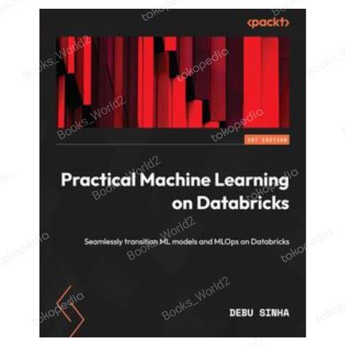 Jual Buku Practical Machine Learning on Databricks - Jakarta Timur ...