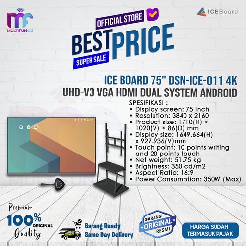 Promo Ice Board 75" DSN-ICE-011 4K UHD-V3 VGA HDMI Dual System Android ...
