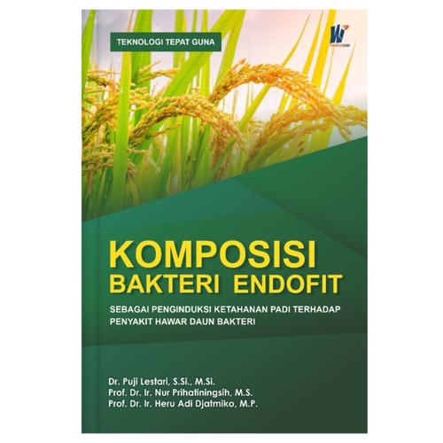 Jual Teknologi Tepat Guna Komposisi Bakteri Endofit sebagai Penginduksi ...